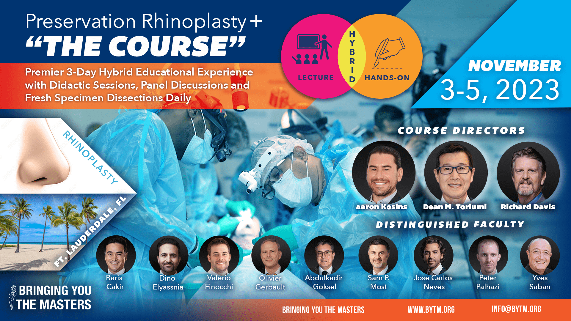 PRESERVATION RHINOPLASTY⁺ “THE COURSE” SYMPOSIUM & CADAVER LAB | Marina ...